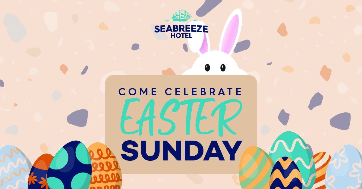 Whats on - Easter Sunday @ Seabreeze Hotel | Mackay
