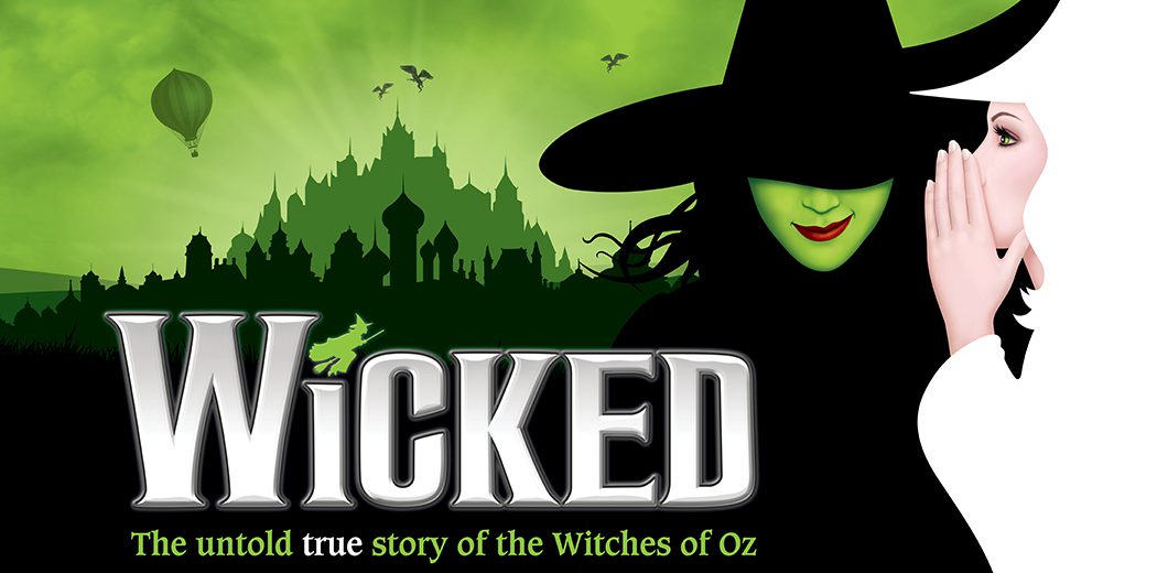 Whats on - Wicked the Musical Australia @ Crown Perth