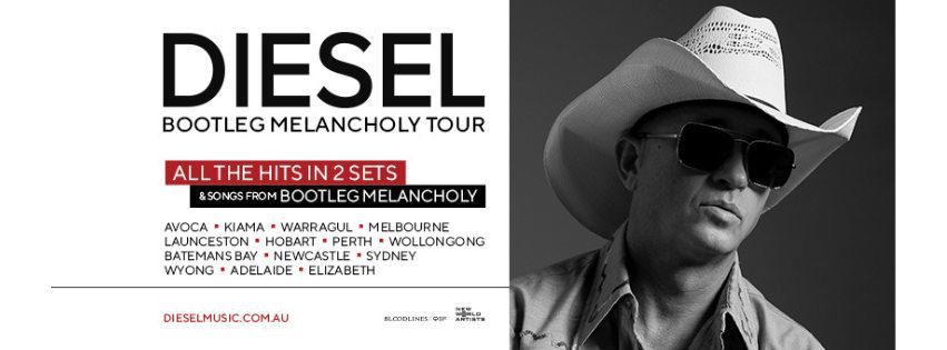 Whats on - DIESEL – Bootleg Melancholy Tour | Norwood