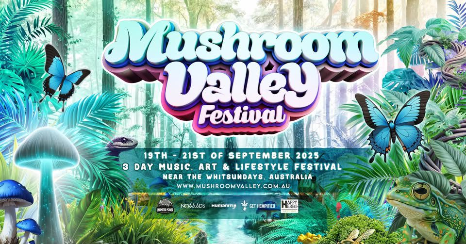 Whats on - Mushroom Valley Festival 2025