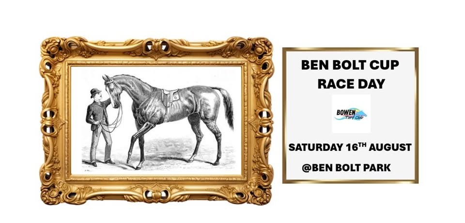 Whats on - Ben Bolt Cup 2025 | Bowen