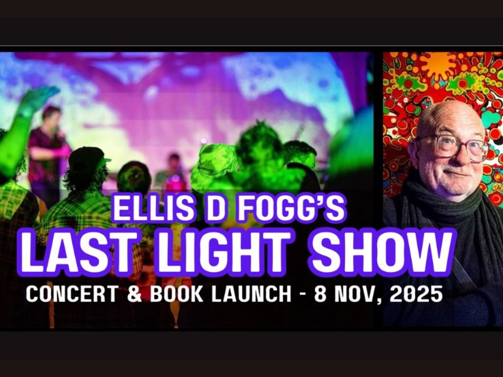 Whats on - Ellis D Fogg's Last Light Show & Book Launch | Paddington